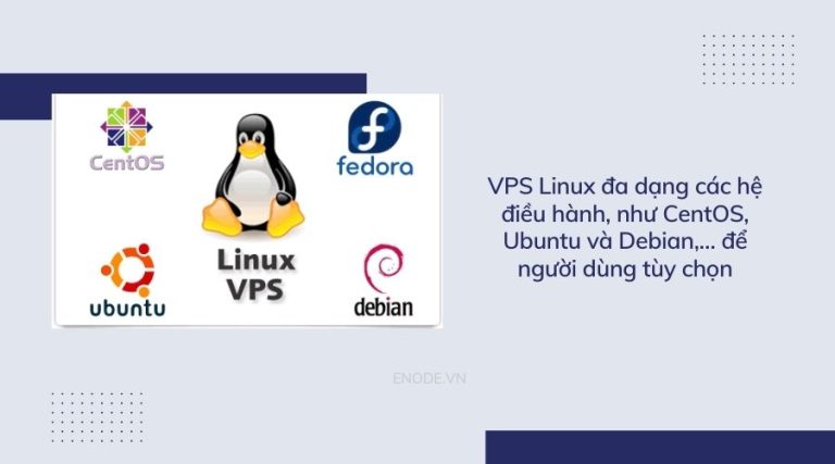 VPS Linux là gì? Nên sử dụng VPS Linux hay VPS Windows